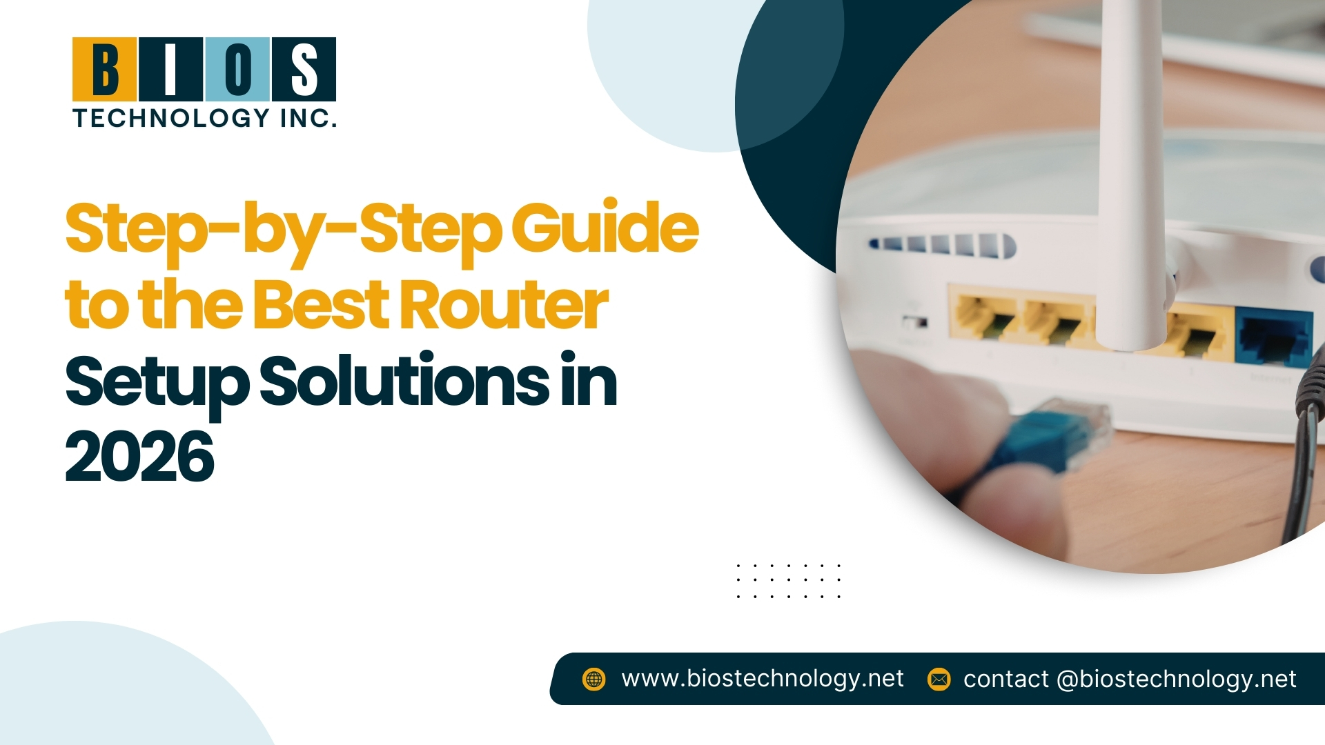 Step-by-Step Guide to the Best Router Setup Solutions in 2026